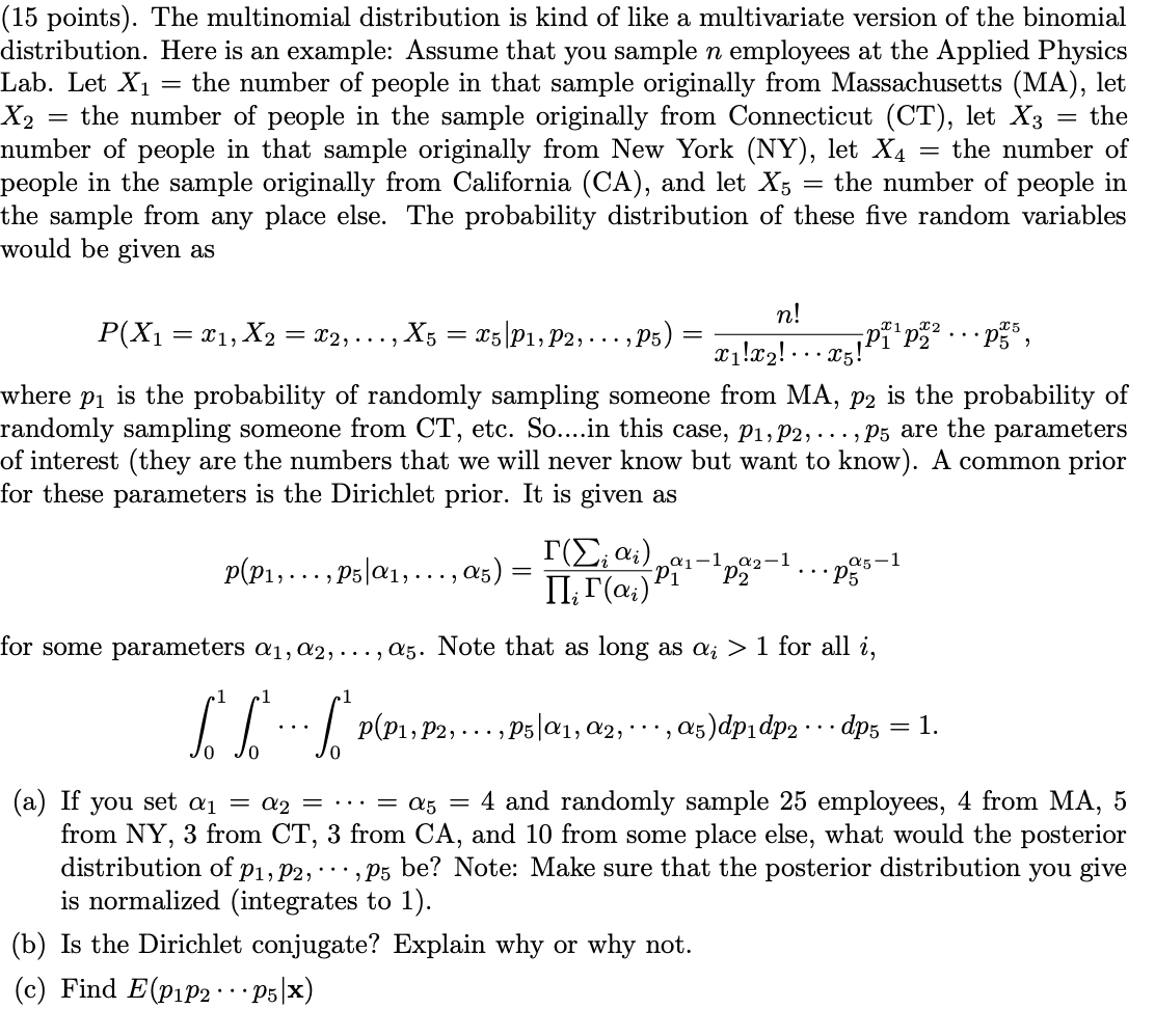 (15 points). The multinomial distribution is kind of | Chegg.com