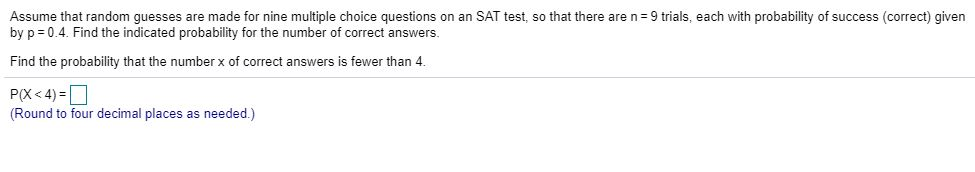 Solved Assume that random guesses are made | Chegg.com