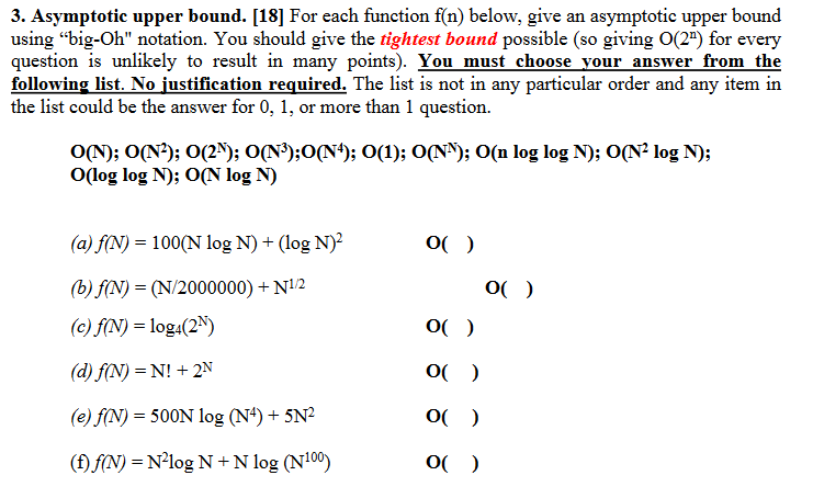Solved 3. Asymptotic upper bound. [18] For each function | Chegg.com