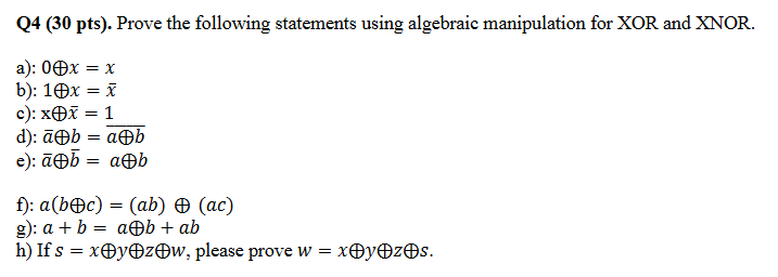 Q4 (30 pts). Prove the following statements using | Chegg.com