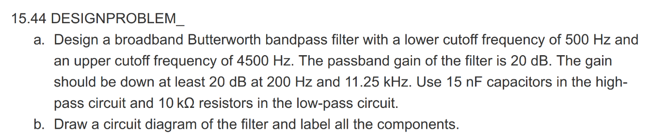 Solved 15.44 DESIGNPROBLEM_ a. Design a broadband | Chegg.com