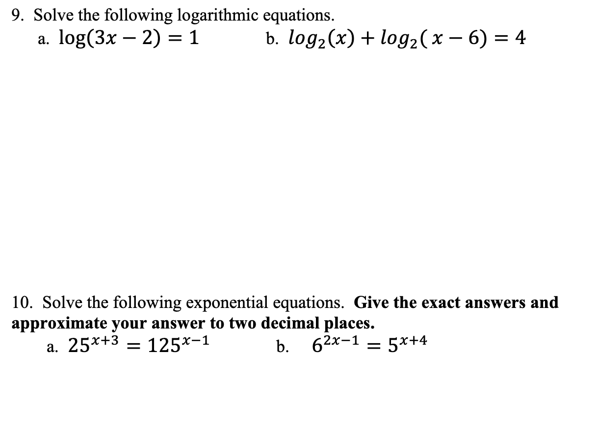 Solved 9. Solve the following logarithmic equations. a. | Chegg.com