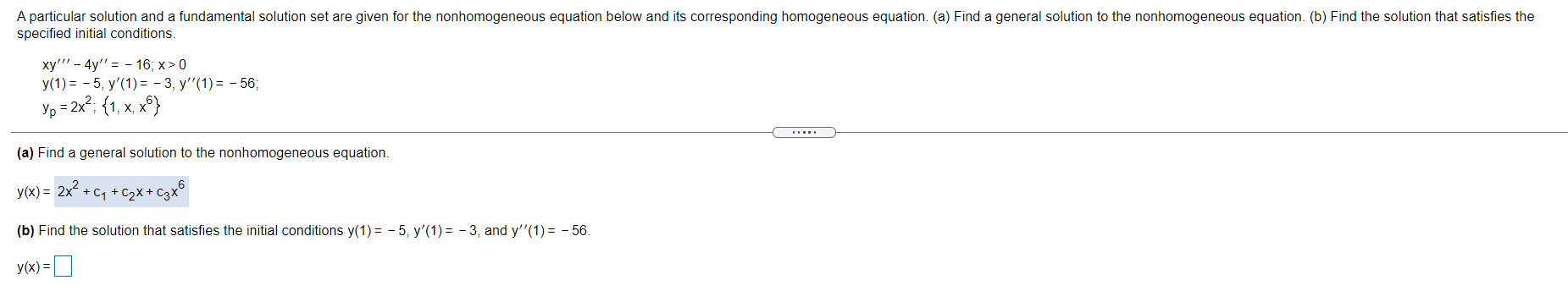 Solved A particular solution and a fundamental solution set | Chegg.com