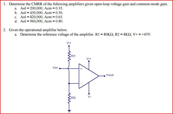Solved 1. Determine the CMRR of the following amplifiers | Chegg.com