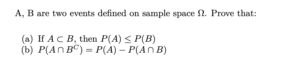 Solved A, B are two events defined on sample space Ω. Prove | Chegg.com