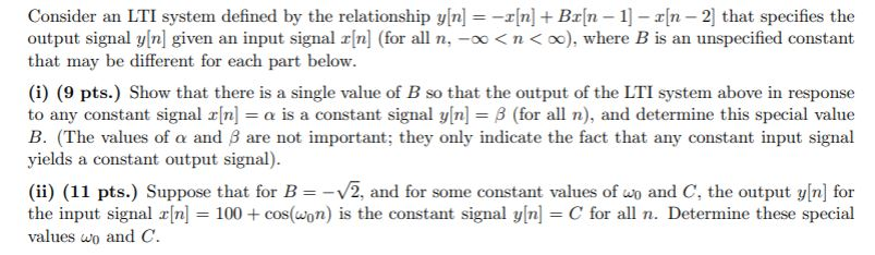 Solved Consider An Lti System Defined By The Relationship