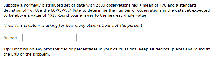 Solved Suppose a normally distributed set of data with 2300 | Chegg.com