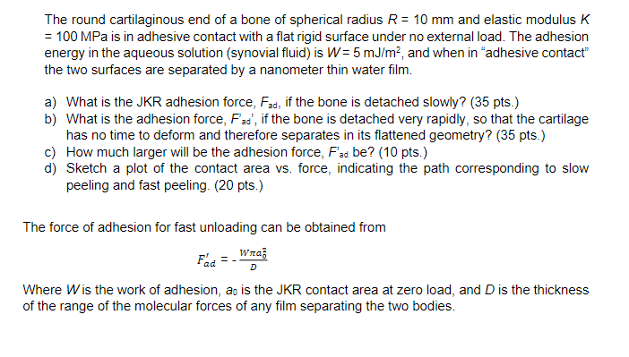 Solved The round cartilaginous end of a bone of spherical | Chegg.com