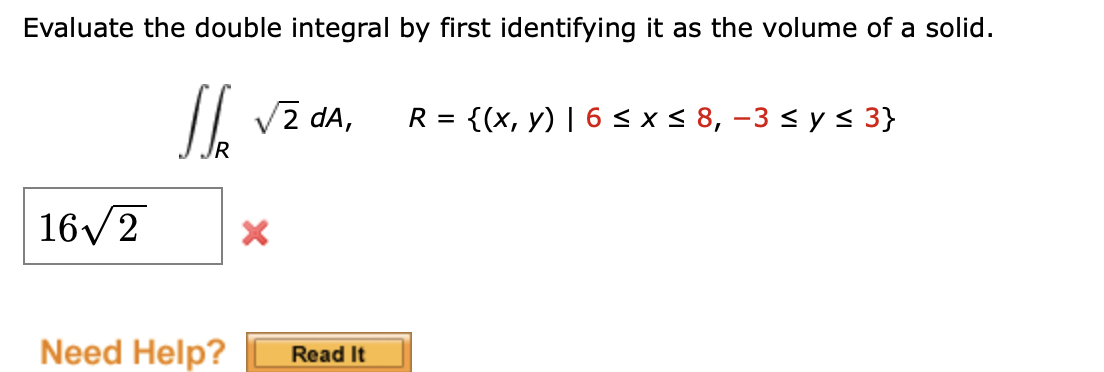 Solved Evaluate the double integral by first identifying it | Chegg.com