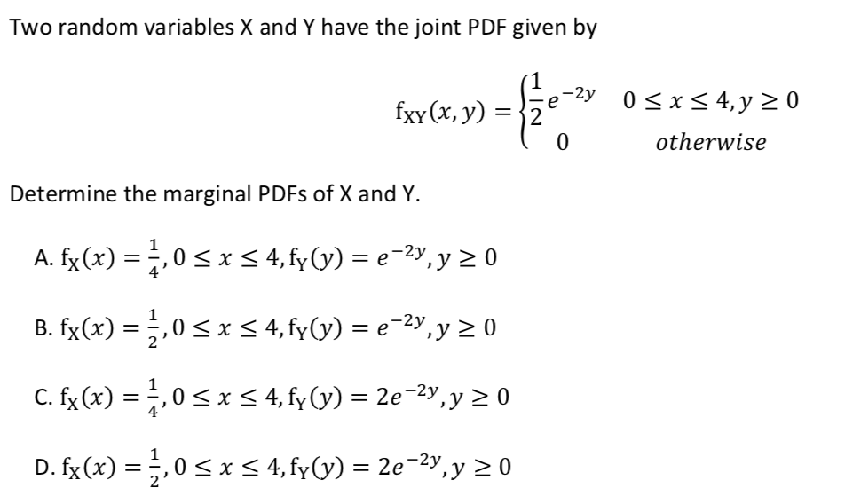 Solved Two random variables X and Y have the joint PDF given | Chegg.com