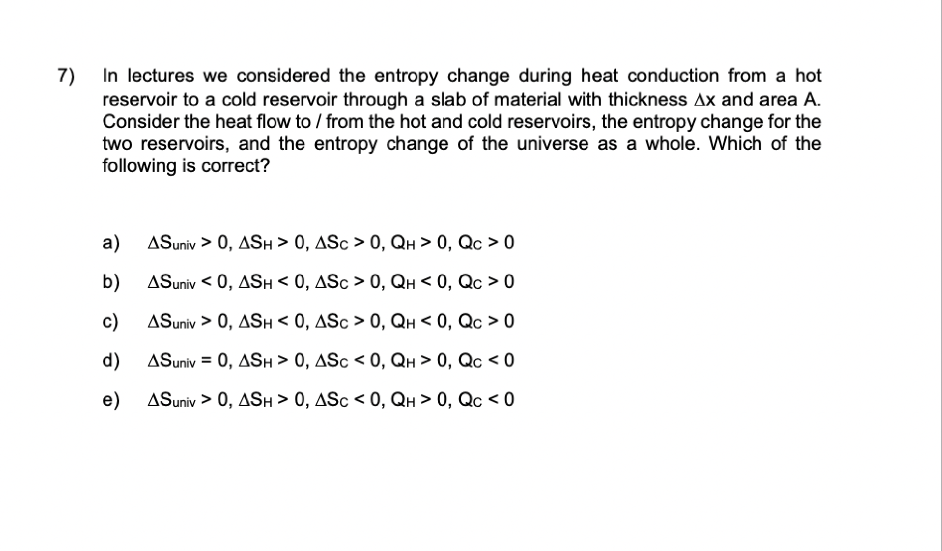 Solved In lectures we considered the entropy change during | Chegg.com