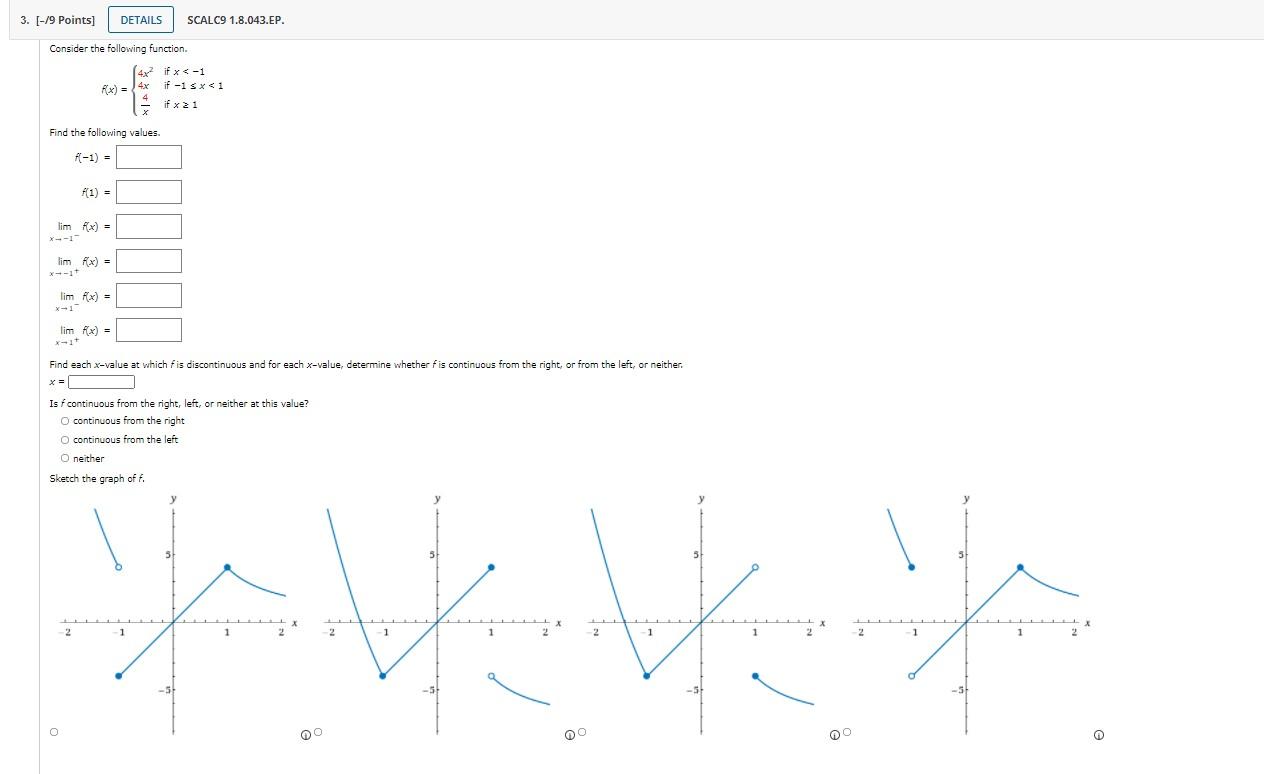 Solved 3. (-/9 Points] DETAILS SCALC9 1.8.043.EP. Consider | Chegg.com