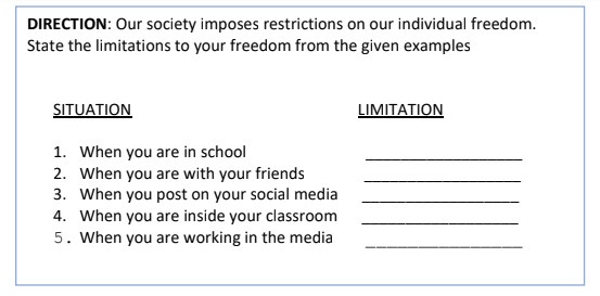Solved DIRECTION: Our society imposes restrictions on our | Chegg.com