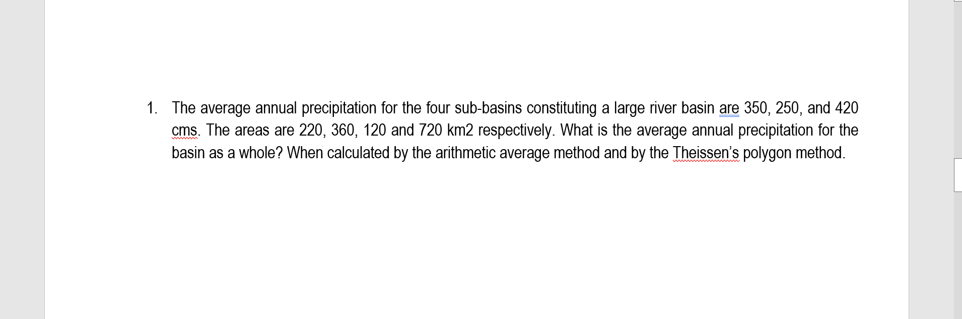 Solved 1. The average annual precipitation for the four | Chegg.com