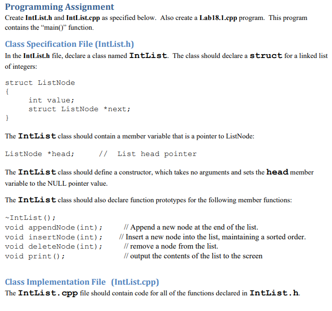 Programming Assignment Create IntList.h and | Chegg.com
