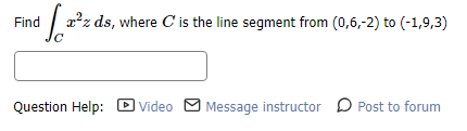 Solved Find ∫Cx2zds, where C is the line segment from | Chegg.com