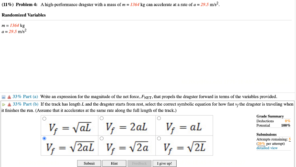 Solved (11\%) Problem 4: A high-performance dragster with a | Chegg.com