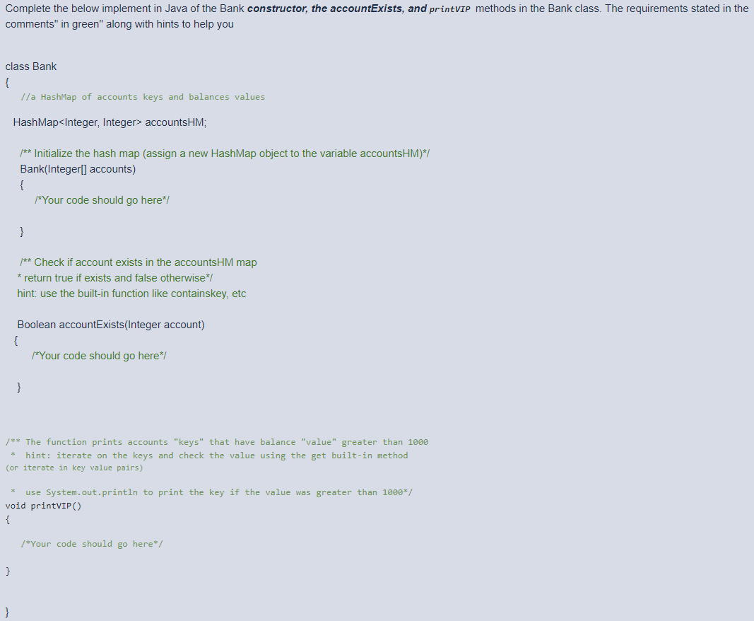 Solved Complete the below implement in Java of the Bank | Chegg.com
