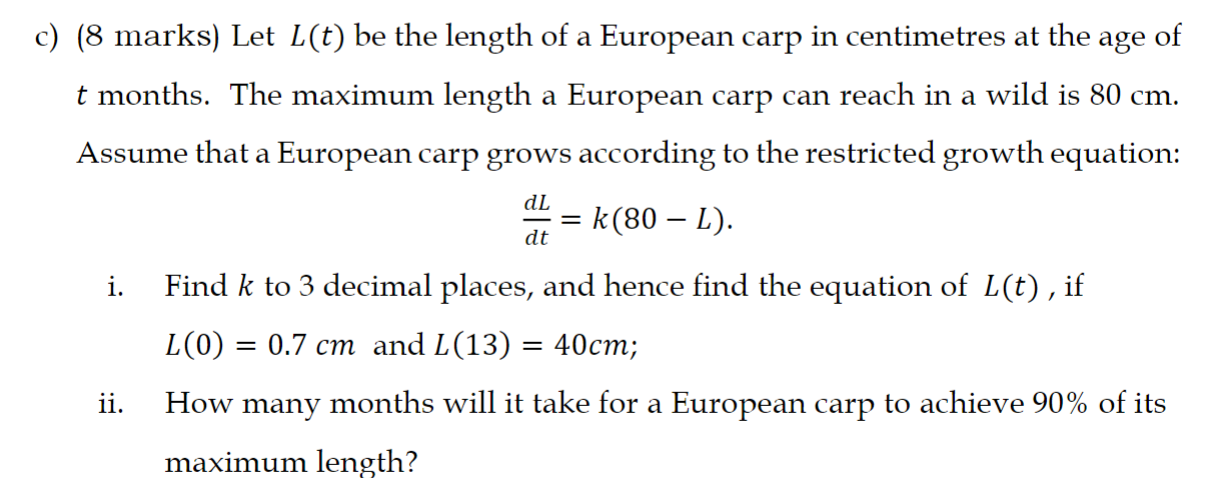 Solved c) (8 ﻿marks) ﻿Let L(t) ﻿be the length of a European | Chegg.com
