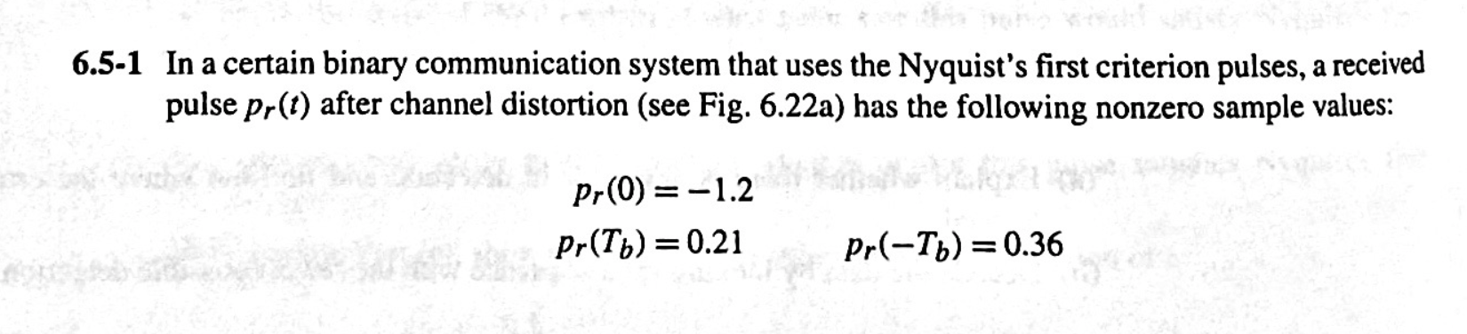 6.5-2 For the same communication system of Prob. | Chegg.com