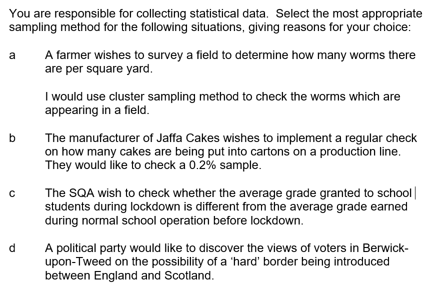 Solved You are responsible for collecting statistical data. | Chegg.com