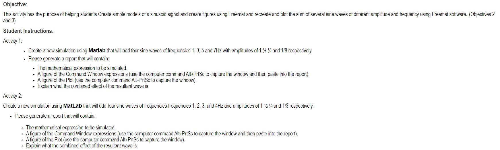 Solved Objective: This activity has the purpose of helping | Chegg.com