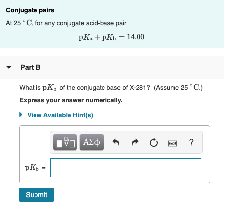 Solved Conjugate pairs At 25 °C, for any conjugate acid-base | Chegg.com