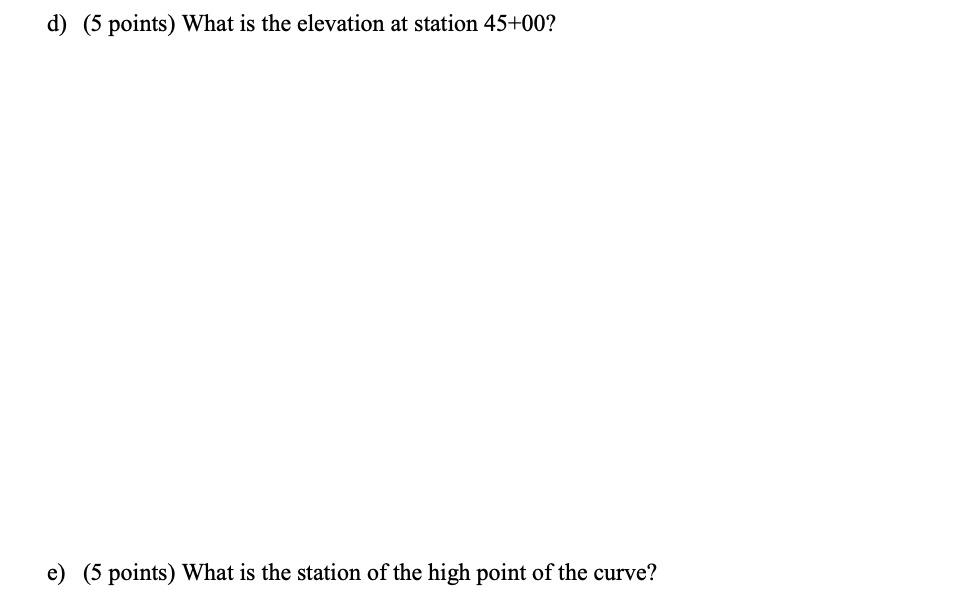 Solved 5. “An equal-tangent crest vertical curve has been | Chegg.com