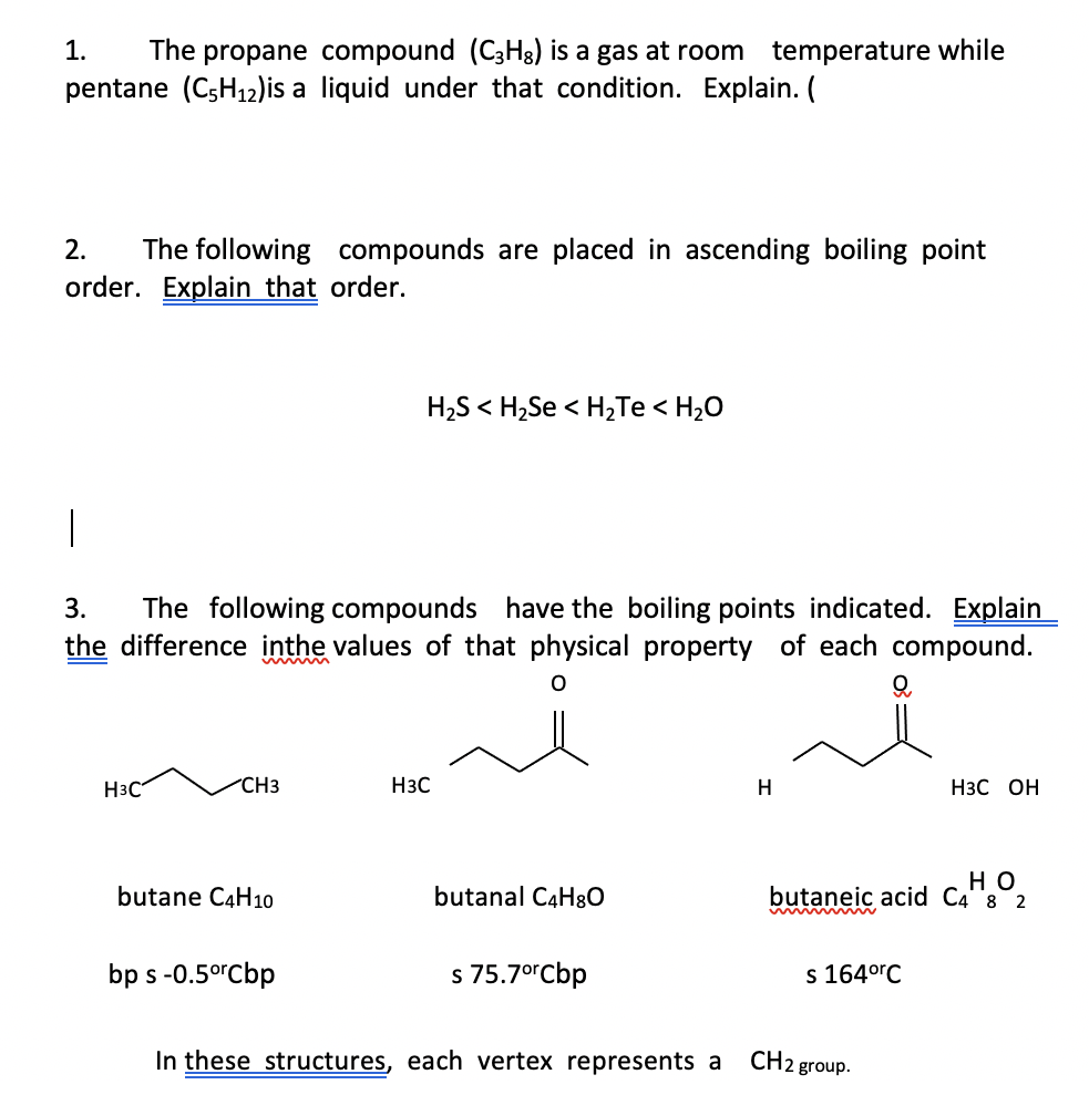 Solved 1. The propane compound (C3H8) is a gas at room | Chegg.com