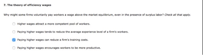 Solved 7. The theory of efficiency wages Why might some | Chegg.com