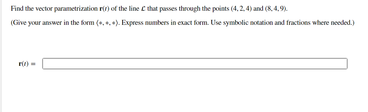 Solved Find the vector parametrization r(t) ﻿of the line L | Chegg.com