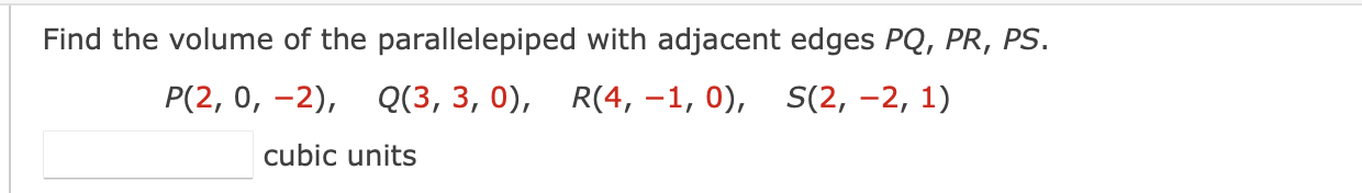 Solved Find the volume of the parallelepiped with adjacent | Chegg.com