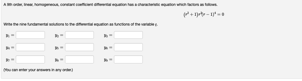 Solved (r2+1)r3(r−1)4=0 Write the nine fundamental solutions | Chegg.com