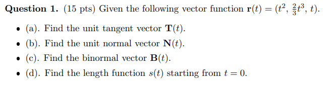 Solved Question 1. (15 pts) Given the following vector | Chegg.com