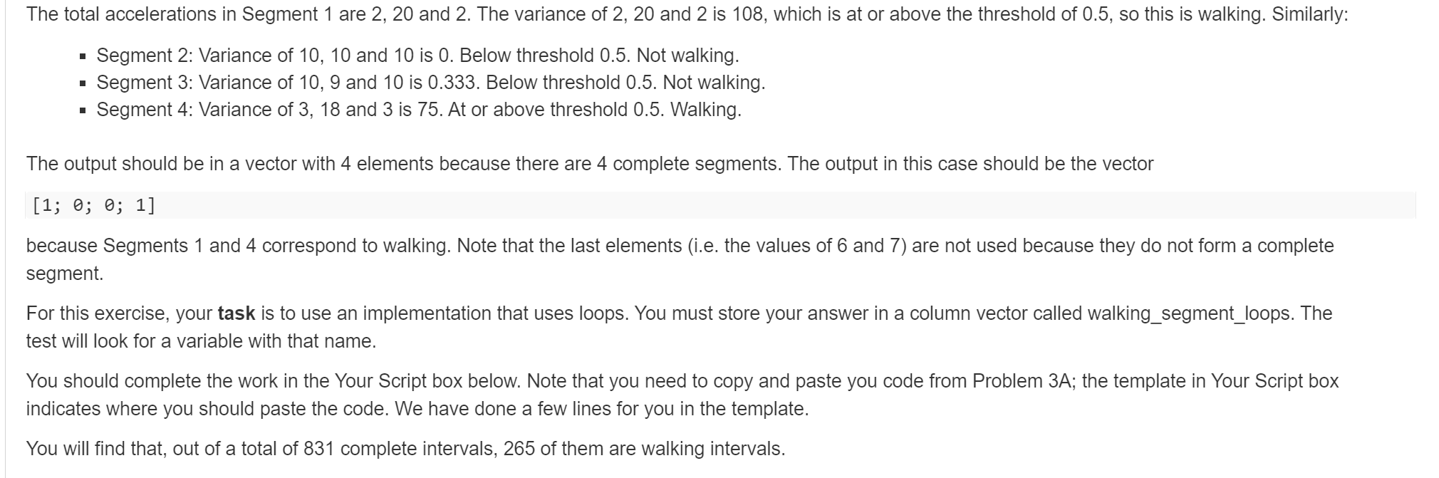 Problem 3A: Walking or not walking - Preliminary | Chegg.com