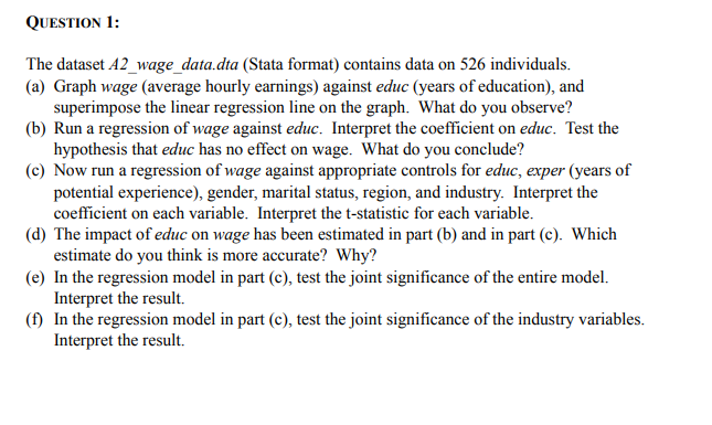 QUESTION 1: The dataset A2_wage_data.dta (Stata | Chegg.com