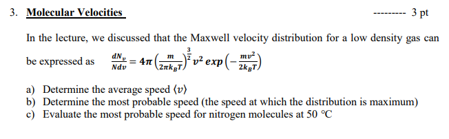Solved 3. Molecular Velocities --------- 3 pt In the | Chegg.com