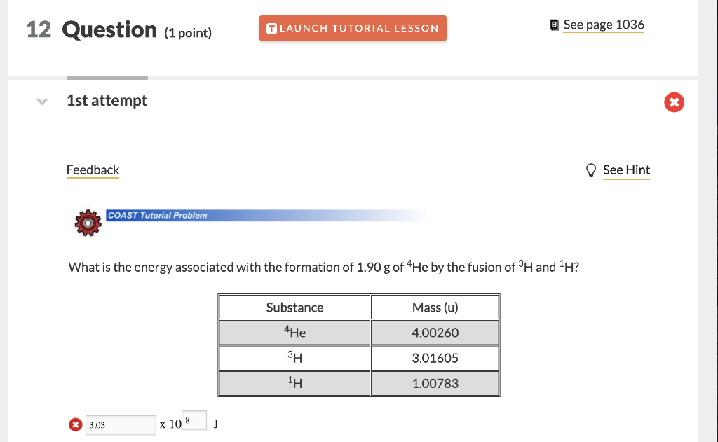 Solved 12 Question (1 point) T LAUNCH TUTORIAL LESSON @ See | Chegg.com