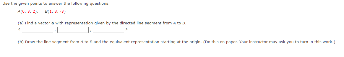 Solved Use the given points to answer the following | Chegg.com