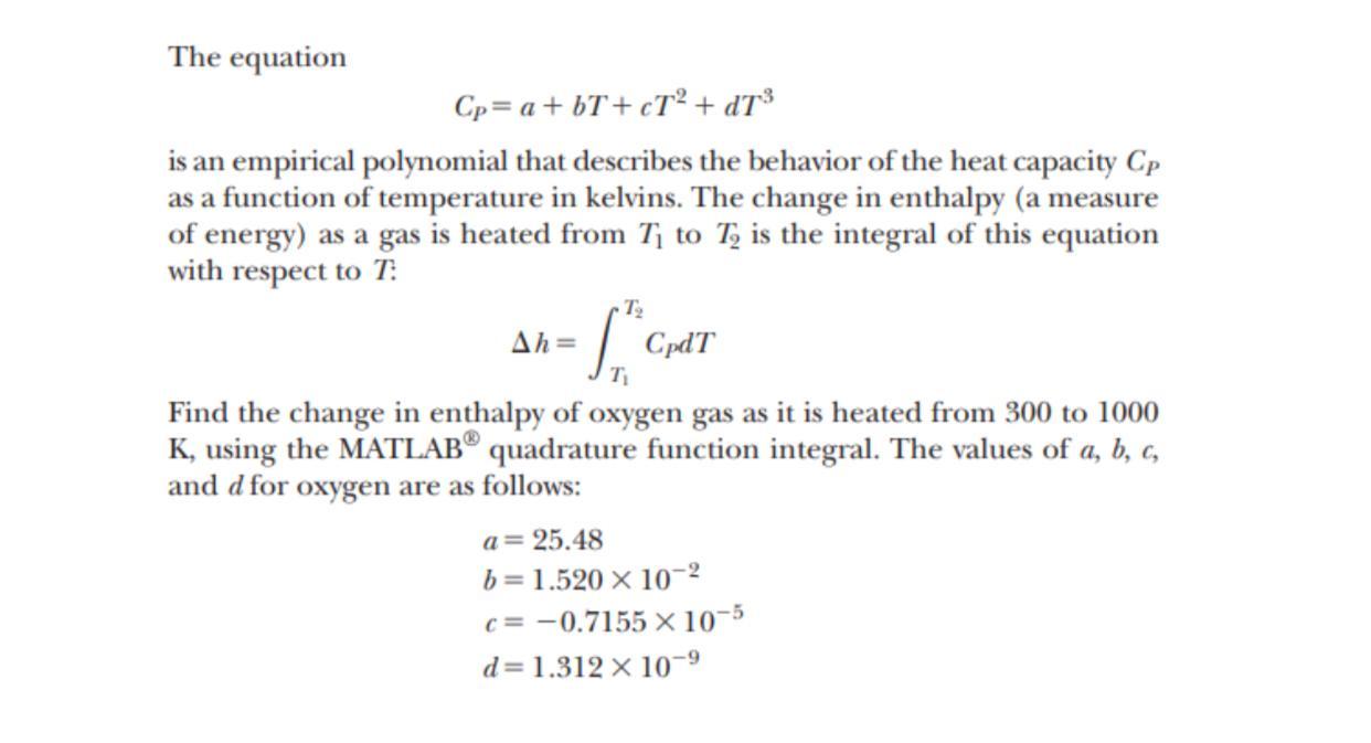 Solved The equation CP=a+bT+cT2+dT3 is an empirical | Chegg.com