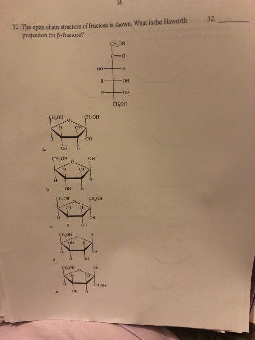 Solved 14 32. The open chain structure of fructose is shown. | Chegg.com