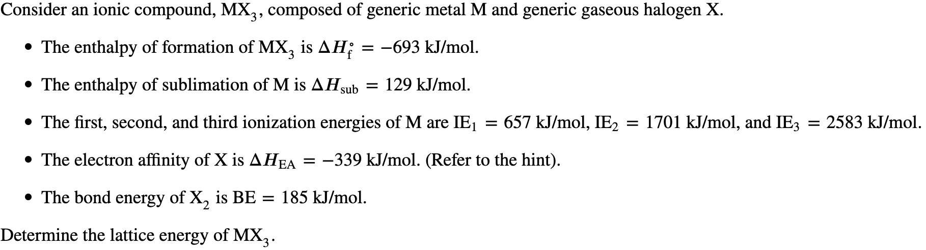 Solved Consider an ionic compound, MX3, composed of generic | Chegg.com