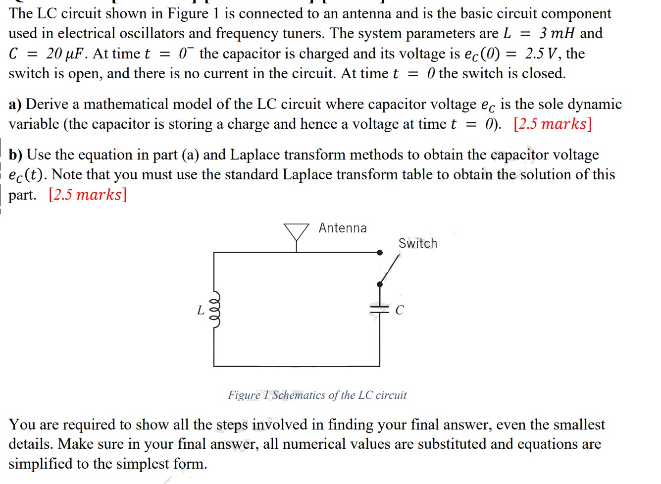 Solved = The LC circuit shown in Figure 1 is connected to an | Chegg.com