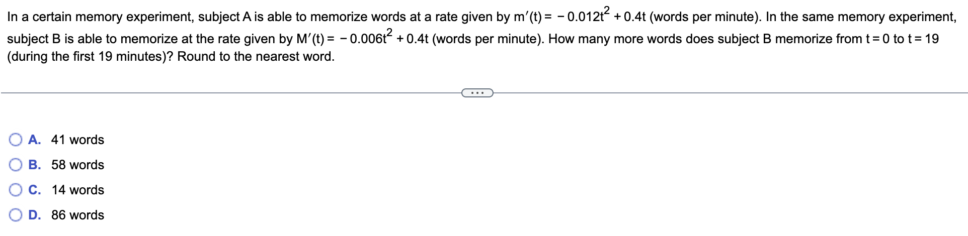 Solved In a certain memory experiment, subject A is able to | Chegg.com