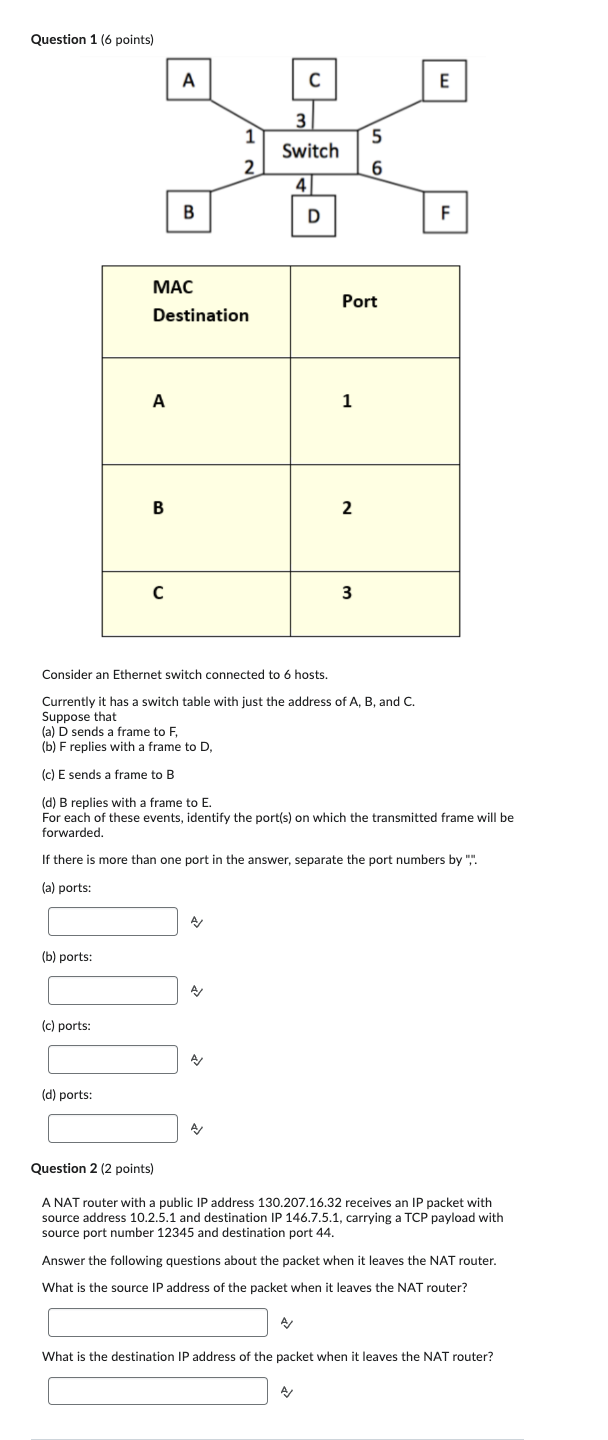 Solved Question 1 (6 points) Consider an Ethernet switch | Chegg.com