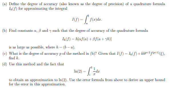 (a) Define the degree of accuracy (also known as the | Chegg.com