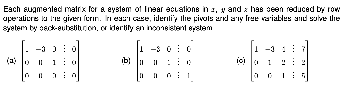 Solved Write down the augmented matrix for each of the | Chegg.com