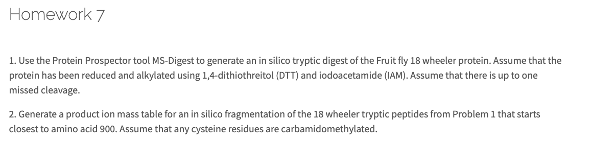 Solved Homework 7 1. Use the Protein Prospector tool | Chegg.com