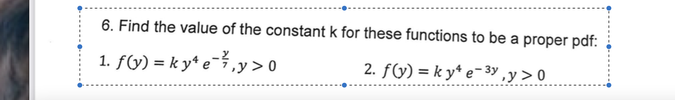 6. Find the value of the constant k for these | Chegg.com