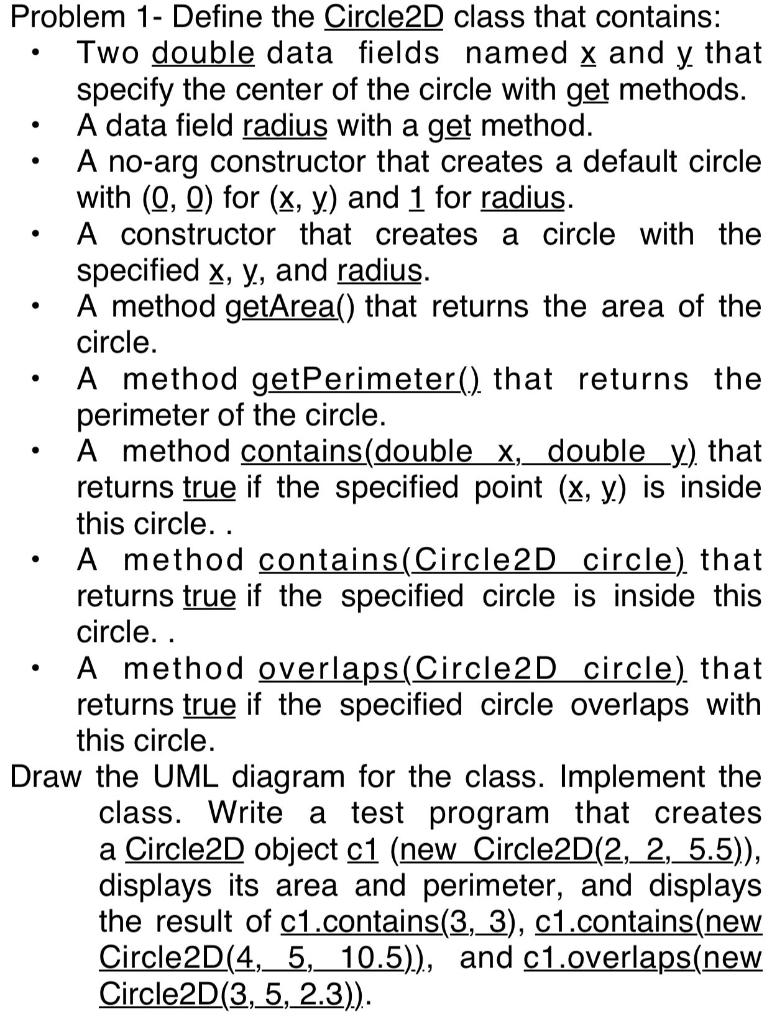 Solved Problem 1- Define the Circle2D class that contains: - | Chegg.com